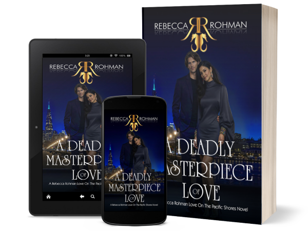 A Deadly Masterpiece Of Love - Rebecca Rohman